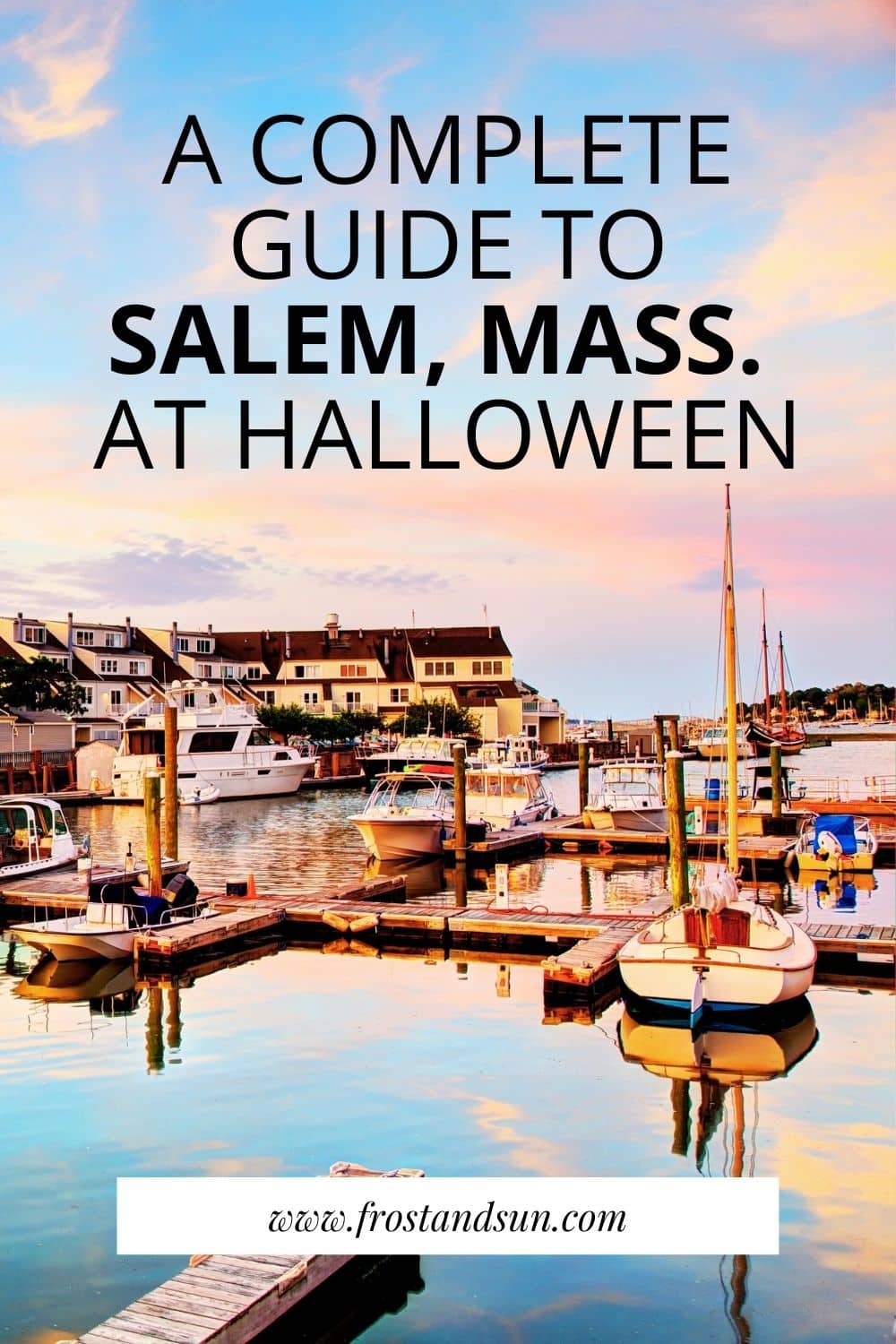 Tips for Visiting Salem, Massachusetts in October for Halloween