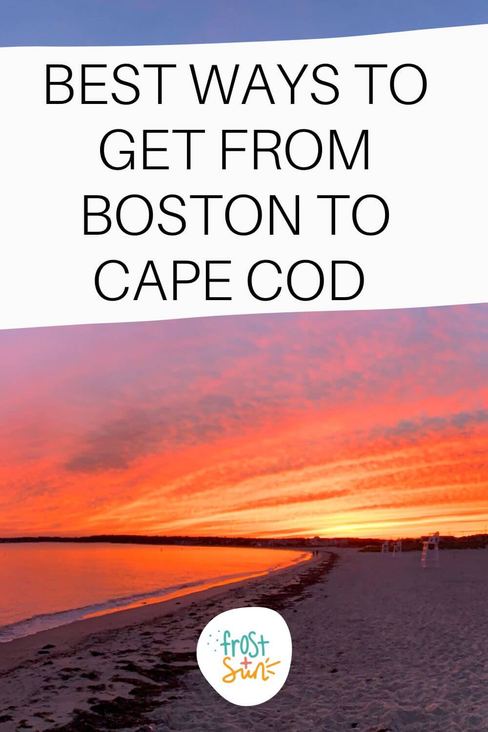 How to Get from Boston to Cape Cod (Updated for 2024)